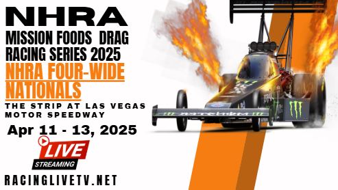NHRA Four Wide Nationals At Strip Live Stream 2025